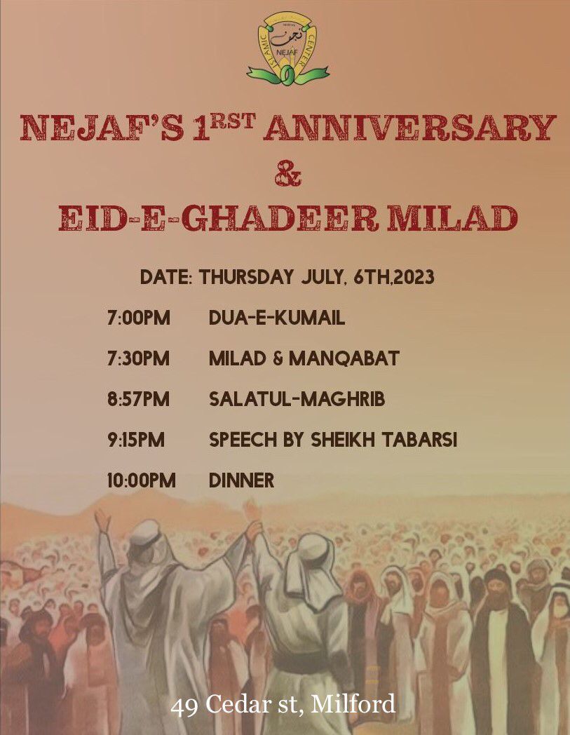 Eid -e- Ghadeer Milad and NEJAF's 1st Anniversary | Nejaf - Nejaf ...
